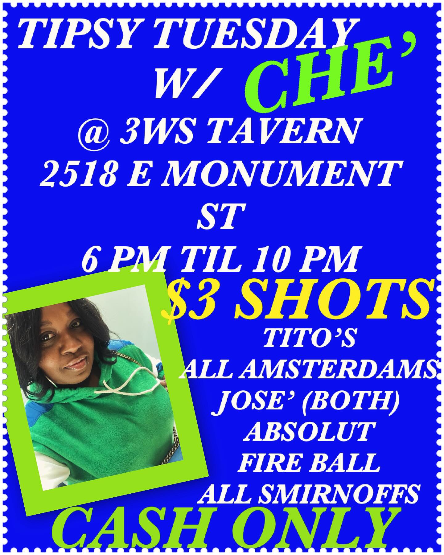 Tipsy Tuesday w/ Che' (recurring) - To Do In Baltimore